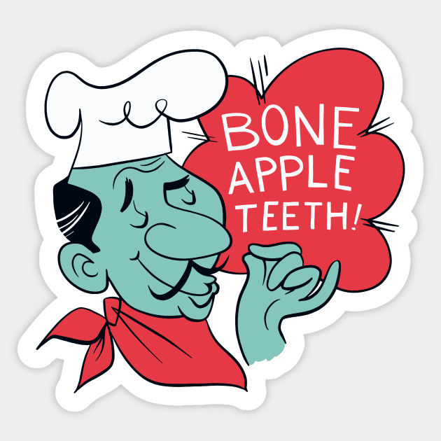 Bone Apple Teeth - Bone Apple Teeth - Sticker | TeePublic
